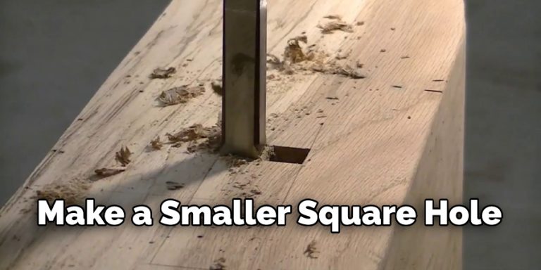 How to Make a Square Hole in Wood | 10 Ways (2025)