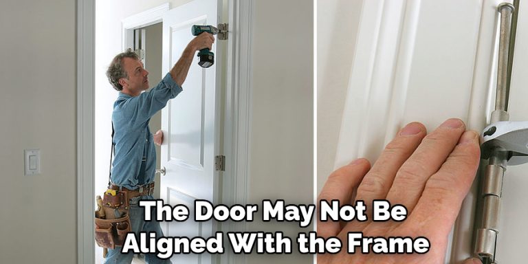 How to Fix Door Not Latching | 10 Effective Ways (2025)