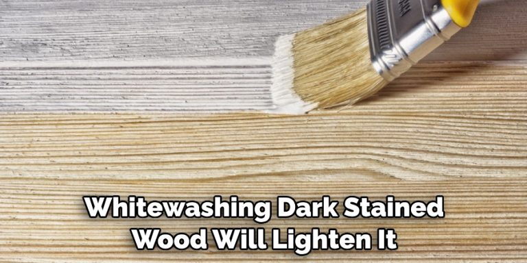 How to Whitewash Dark Stained Wood Furniture | 10 Easy Steps