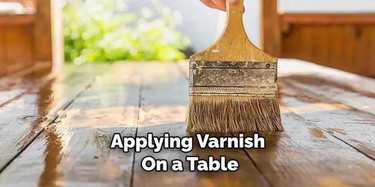 How to Fix Varnish on Table | 6 Easy Instructions (2025)