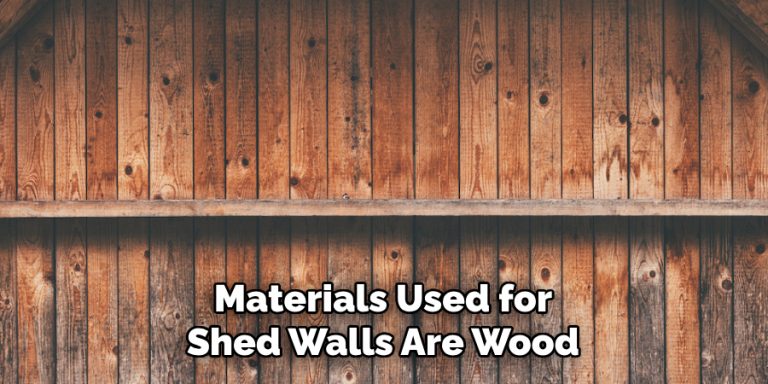 How to Build Walls for a Shed | 10 Easy Methods (2024)