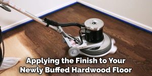 How to Use a Floor Buffer on Hardwood Floors | 10 Easy Steps